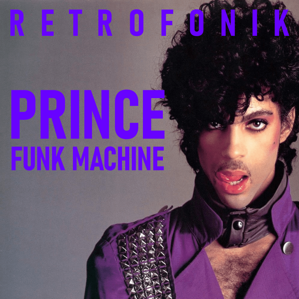PRINCE – FUNK MACHINE – Retrofonik
